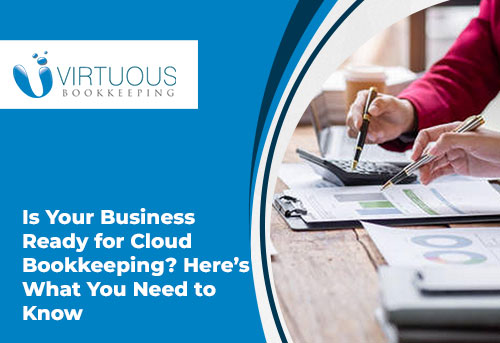 Is Your Business Ready for Cloud Bookkeeping Services? Find Out
