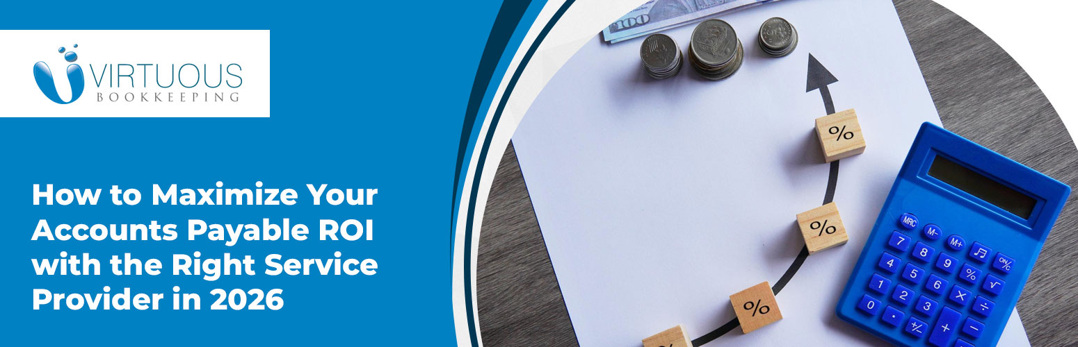 Hidden ROI of Accounts Payable Services for Toronto SMBs in 2026